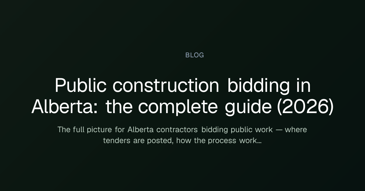Public construction bidding in Alberta: the complete guide (2026 ...